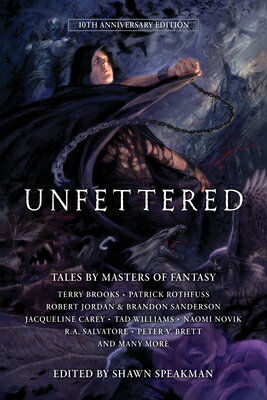 UNFETTERED Unfettered Shawn Speakman Stacie Pitt Todd Lockwood GRIM OAK PR2023 Paperback English ISBN：9781944145224 洋書 F...