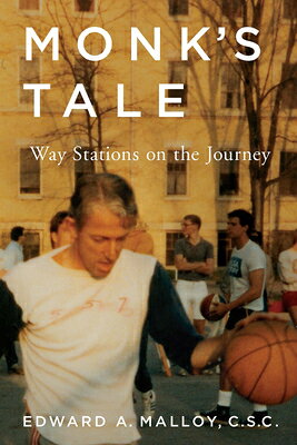 MONKS TALE Edward A. Malloy UNIV OF NOTRE DAME2011 Hardcover English ISBN：9780268035228 洋書 Fiction & Literature（小説＆文芸） B...