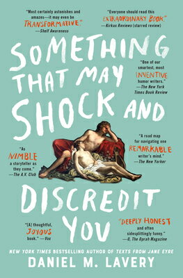 SOMETHING THAT MAY SHOCK & DIS A Collection of Essays and Observations Daniel M. Lavery ATRIA2020 Paperback English ISBN...