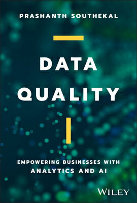 DATA QUALITY Prashanth Southekal WILEY2023 Hardcover English ISBN：9781394165230 洋書 Computers & Science（コンピューター＆科学） Compu...