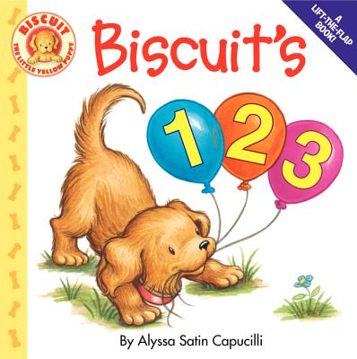 BISCUITS 123ーLIFT FLAP Biscuit Alyssa Satin Capucilli Pat Schories Rose Mary Berlin HARPER FESTIVAL2012 Board　Books Engl...
