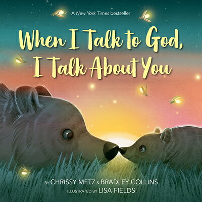 WHEN I TALK TO GOD I TALK ABT Chrissy Metz Bradley Collins Lisa Fields FLAMINGO BOOKS2023 Hardcover English ISBN：9780593...