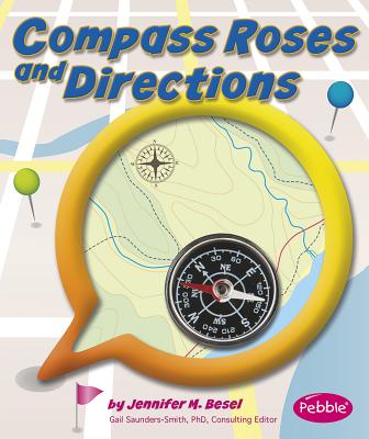 COMPASS ROSES & DIRECTIONS Maps Gail SaundersーSmith Jennifer M. Besel CAPSTONE PR2013 Paperback English ISBN：97814765352...