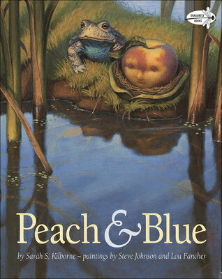 PEACH & BLUE BOUND FOR SCHOOLS Sarah S. Kilborne Sarah Kilbourne Steve Johnson TURTLEBACK BOOKS1998 Prebound Bound for S...