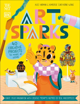 MET ART SPARKS DK the Met Alice Harman Kimberlie Clinthorne Wong DK PUB2023 Paperback English ISBN：9780744065244 洋書 Book...