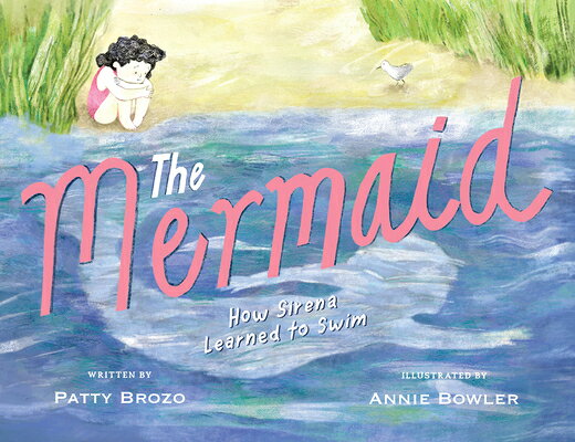 MERMAID Patty Brozo Annie Bowler TILBURY HOUSE PUBL2026 Hardcover English ISBN：9781668955246 洋書 Books for kids（児童書） Juve...