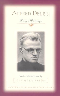 ALFRED DELP SJ Modern Spiritual Masters Alfred Delp ORBIS BOOKS2004 Paperback English ISBN：9781570755248 洋書 Fiction & Li...