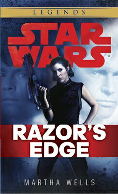 RAZORS EDGE SW LEGENDS Star Wars ー Legends Martha Wells RANDOM HOUSE WORLDSBKSCPN_【starwars】 2014 Mass　Market　Paperbound...