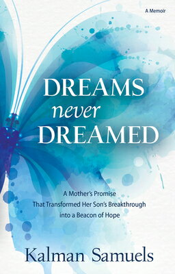 DREAMS NEVER DREAMED Kalman Samuels TOBY PR LTD2020 Paperback English ISBN：9781592645251 洋書 Fiction & Literature（小説＆文芸） ...