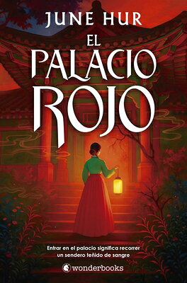 SPAーPALACIO ROJO EL June Hur WONDERBOOK2025 Paperback Spanish ISBN：9788410425255 洋書 NonーClassifiable（その他）