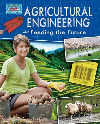 AGRICULTURAL ENGINEERING & FEE Engineering in Action Anne Rooney CRABTREE PUB2015 Paperback English ISBN：9780778775256 洋...
