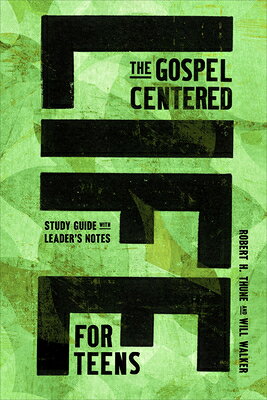 GOSPELーCENTERED LIFE FOR TEENS Robert H. Thune Will Walker NEW GROWTH PR2025 Paperback English ISBN：9781645075257 洋書 Non...