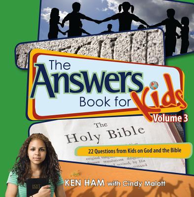 ANSW BK FOR KIDS V03 Answers Book for Kids Ken Ham Cindy Malott MASTER BOOKS INC2009 Hardcover English ISBN：978089051525...