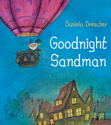 GOODNIGHT SANDMAN Daniela Drescher Favorite Characters Daniela Drescher FLORIS BOOKS2018 Hardcover English ISBN：97817825...