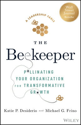 BEEKEEPER Katie P. Desiderio Michael G. Frino WILEY2023 Hardcover English ISBN：9781394165261 洋書 Business & SelfーCulture（...