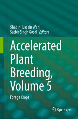 ACCELERATED PLANT BREEDING V05 Shabir Hussain Wani Satbir Singh Gosal SPRINGER NATURE2025 Hardcover English ISBN：9783032...