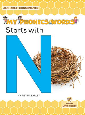 STARTS W/N My Phonics Words ー Alphabet: Consonants Christina Earley LITTLE HONEY2022 Paperback English ISBN：978103964527...