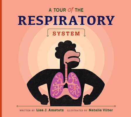 TOUR OF THE RESPIRATORY SYSTEM Welcome to Your Body Lisa J. Amstutz Natalie Vilter AMICUS INK2026 Paperback English ISBN...
