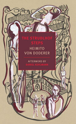 STRUDLHOF STEPS Heimito Von Doderer Vincent Kling Daniel Kehlmann NEW YORK REVIEW OF BOOKS2021 Paperback English ISBN：97...