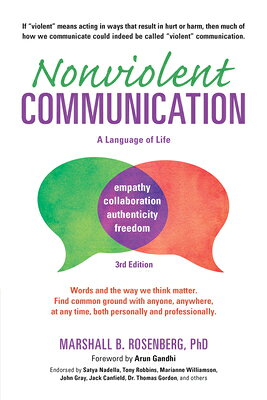 NONVIOLENT COMMUNICATION A LAN Nonviolent Communication Guides Marshall B. Rosenberg Arun Gandhi PUDDLEDANCER PR2015 Pap...