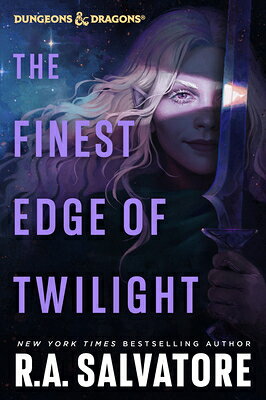FINEST EDGE OF TWILIGHT D&Dー R. A. Salvatore RANDOM HOUSE WORLDS2026 Paperback English ISBN：9780593875285 洋書 Fiction & L...