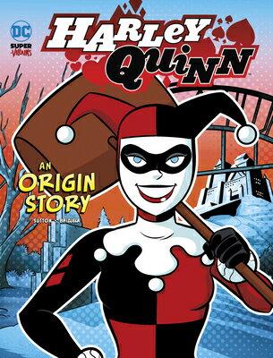 HARLEY QUINN DC SuperーVillains Origins Laurie S. Sutton Dario Brizuela STONE ARCH BOOKS2022 Hardcover English ISBN：97816...