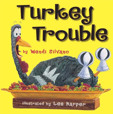 TURKEY TROUBLE Turkey Trouble Wendi Silvano Lee Harper TWO LIONS2012 Hardcover English ISBN：9780761455295 洋書 Books for k...