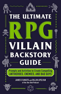 ULTIMATE RPG VILLAIN BACKSTORY Ultimate Role Playing Game James D'Amato Dillin Apelyan ADAMS MEDIA2026 Paperback English...
