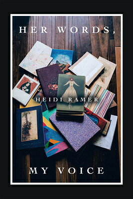 HER WORDS MY VOICE Heidi Ramer LIFERICH PUB2023 Paperback English ISBN：9781489745309 洋書 Fiction & Literature（小説＆文芸） Biog...