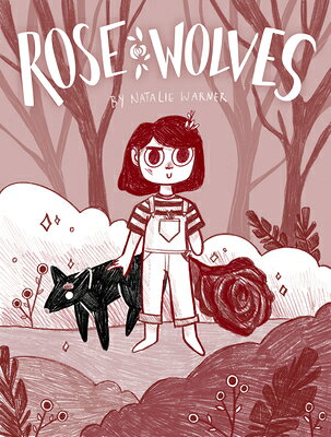 ROSE WOLVES (BOOK 1) Rose Wolves Natalie Warner TOP SHELF PROD2023 Hardcover English ISBN：9781603095310 洋書 Books for kid...