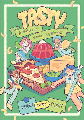 TASTY Victoria Grace Elliott RH GRAPHIC2023 Paperback English ISBN：9780593425312 洋書 Books for kids（児童書） Juvenile Nonfiction