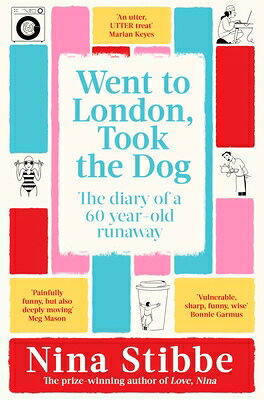 WENT TO LONDON TOOK THE DOG Nina Stibbe PICADOR UK2025 Paperback English ISBN：9781035025312 洋書 Fiction & Literature（小説＆文...