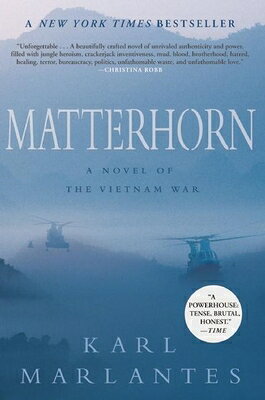MATTERHORN Karl Marlantes GROVE ATLANTIC2011 Paperback English ISBN：9780802145314 洋書 Fiction & Literature（小説＆文芸） Fiction