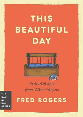 THIS BEAUTIFUL DAY Day by Day Fred Rogers Levar Burton HACHETTE GO2024 Paperback English ISBN：9780306835315 洋書 Business ...