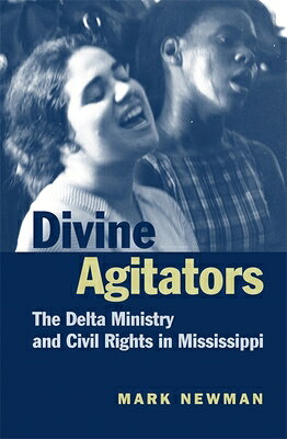 DIVINE AGITATORS Mark Newman UNIV OF GEORGIA PR2003 Paperback English ISBN：9780820325323 洋書 Social Science（社会科学） Social ...