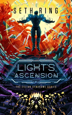 LIGHTS ASCENSION Exlian Syndrome Seth Ring BLACKSTONE PUB2026 Paperback English ISBN：9798874695323 洋書 Fiction & Literatu...