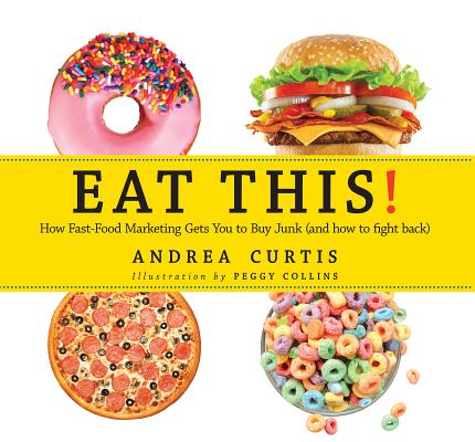 EAT THIS Andrea Curtis Peggy Collins RED DEER PR2018 Paperback English ISBN：9780889955325 洋書 NonーClassifiable（その他）