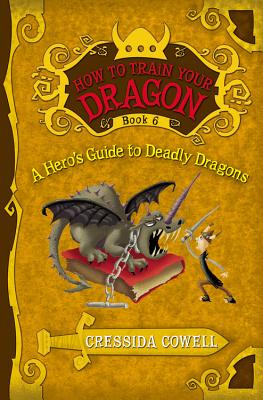 HT TRAIN YOUR DRAGON A HEROS G How to Train Your Dragon Cressida Cowell LITTLE BROWN & CO2010 Paperback English ISBN：978...