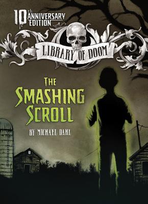 SMASHING SCROLL SPECIAL/E Library of Doom Michael Dahl STONE ARCH BOOKS2017 Paperback Special English ISBN：9781496555328...