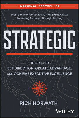 STRATEGIC Rich Horwath WILEY2023 Hardcover English ISBN：9781394215331 洋書 Business & SelfーCulture（ビジネス） Business & Economics