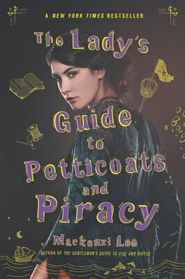 LADYS GT PETTICOATS & PIRACY Montague Siblings Mackenzi Lee KATHERINE TEGEN BOOKS2020 Paperback English ISBN：97800627953...