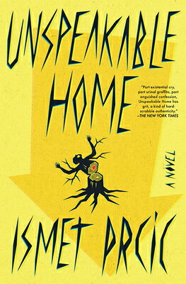 UNSPEAKABLE HOME Ismet Prcic GALLERY BOOKS2025 Paperback English ISBN：9781668015346 洋書 Fiction & Literature（小説＆文芸） Fiction