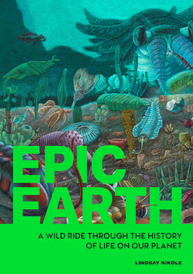 EPIC EARTH Lindsay Nikole WELLFLEET2025 Paperback English ISBN：9781577155348 洋書 Computers & Science（コンピューター＆科学） Science