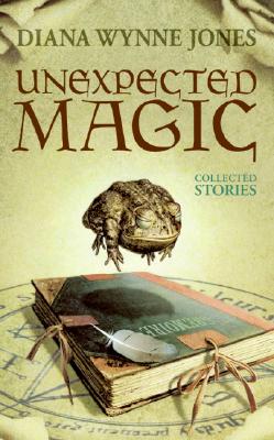 UNEXPECTED MAGIC Diana Wynne Jones HARPER VOYAGER2006 Mass　Market　Paperbound English ISBN：9780060555351 洋書 Books for kid...