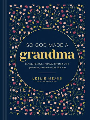 SO GOD MADE A GRANDMA Leslie Means TYNDALE MOMENTUM2025 Hardcover English ISBN：9798400505355 洋書 Social Science（社会科学） Rel...