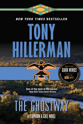 GHOSTWAY Leaphorn and Chee Novel Tony Hillerman HARPERCOLLINS2019 Paperback English ISBN：9780062895356 洋書 Fiction & Lite...