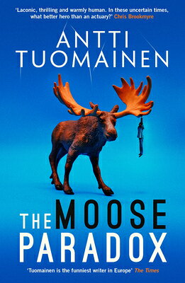 MOOSE PARADOX The Rabbit Factor Antti Tuomainen David Hackston ORENDA BOOKS2023 Paperback English ISBN：9781914585357 洋書 ...