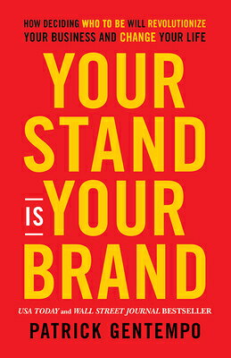 YOUR STAND IS YOUR BRAND Patrick Gentempo HAY HOUSE2022 Paperback English ISBN：9781401965358 洋書 Business & SelfーCulture（...