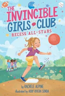 RECESS ALLーSTARS The Invincible Girls Club Rachele Alpine Addy Rivera Sonda ALADDIN2022 Paperback English ISBN：978153447...