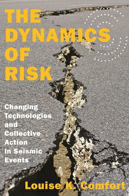 DYNAMICS OF RISK Princeton Studies in Complexity Louise K. Comfort PRINCETON UNIV PR2019 Paperback English ISBN：97806911...